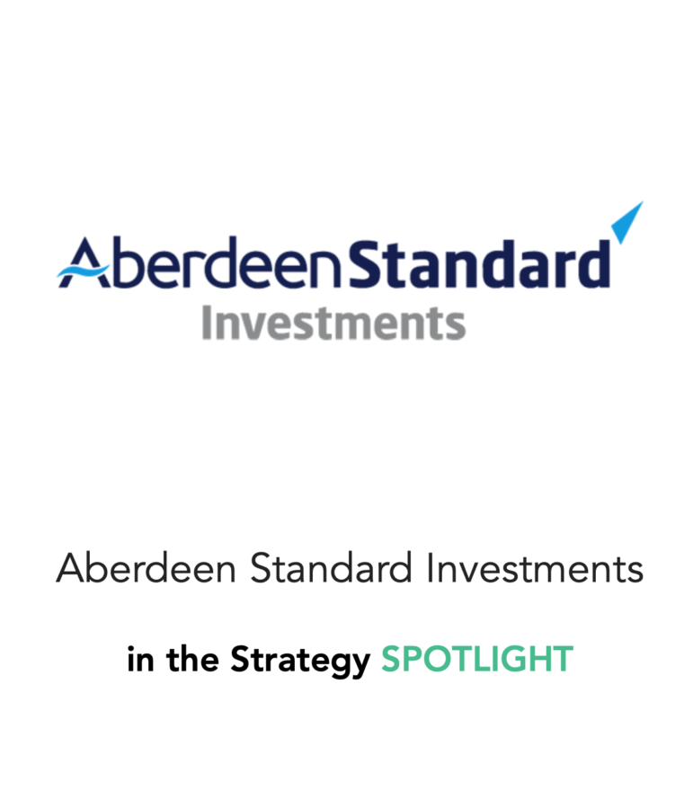 Aberdeen Standard Investments | Strategy in the Spotlight – 116.203.153.220